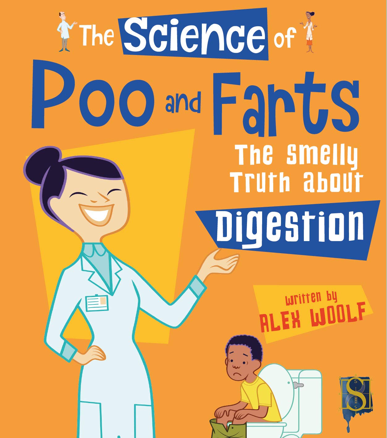 The Science of Poo and Farts: The Smelly Truth About Digestion - Kindle ...