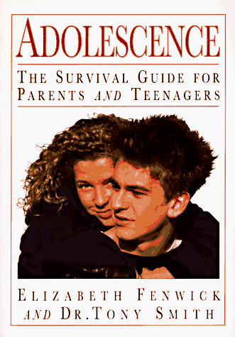Buy Adolescence: The Survival Guide for Parents and Teenagers Book ...