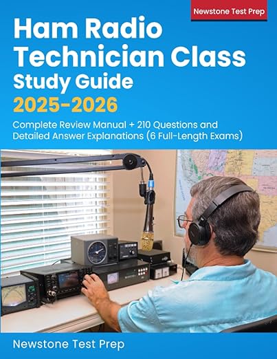Ham Radio Technician Class Study Guide 2025-2026: Complete Review ...