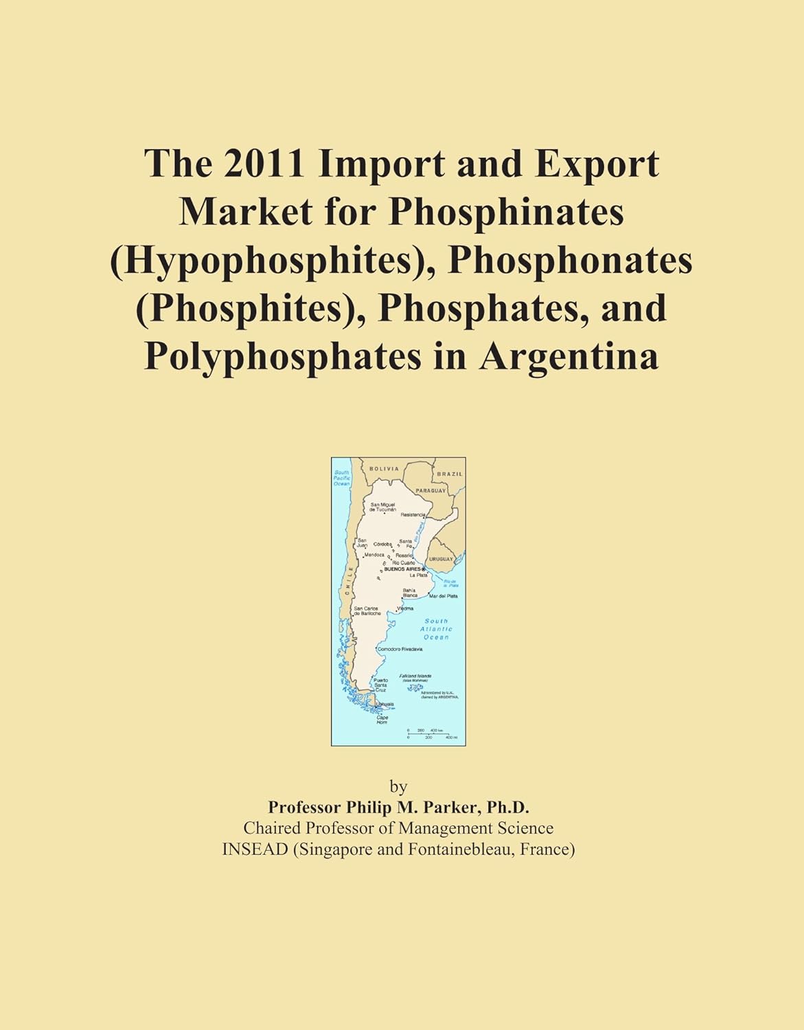The 2011 Import and Export Market for Phosphinates (Hypophosphites ...