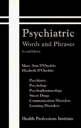 Psychiatric: Words and Phrases: 9780934385701: Medicine & Health ...
