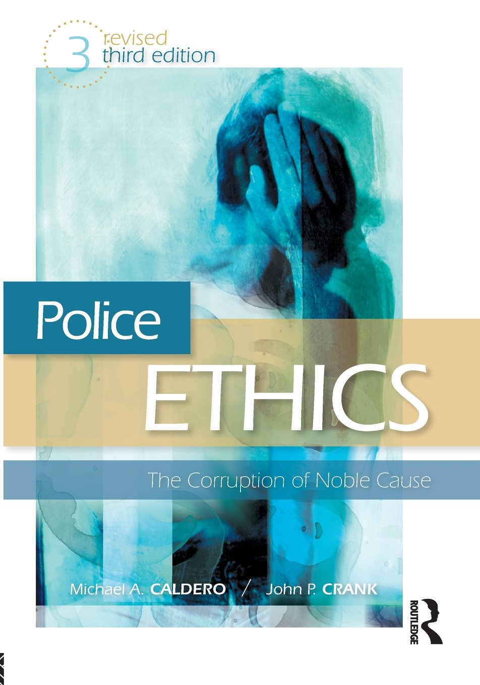 Amazon.com: Police Ethics: The Corruption of Noble Cause: 9781437744552 ...
