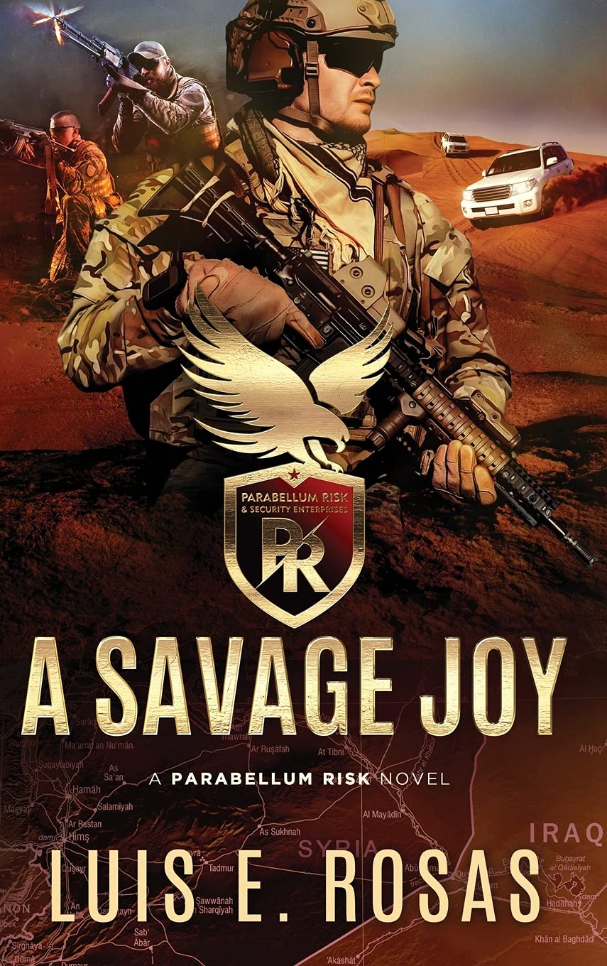 A Savage Joy: Rosas, Luis: 9781736518427: Amazon.com: Books