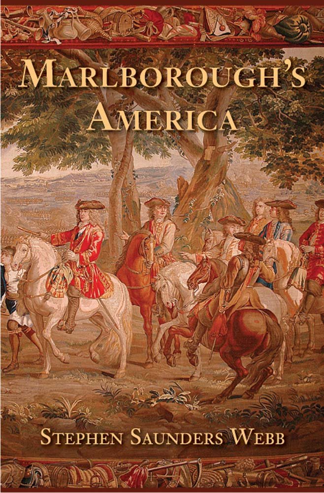 Marlborough's America (The Lewis Walpole Series in Eighteenth-Century ...