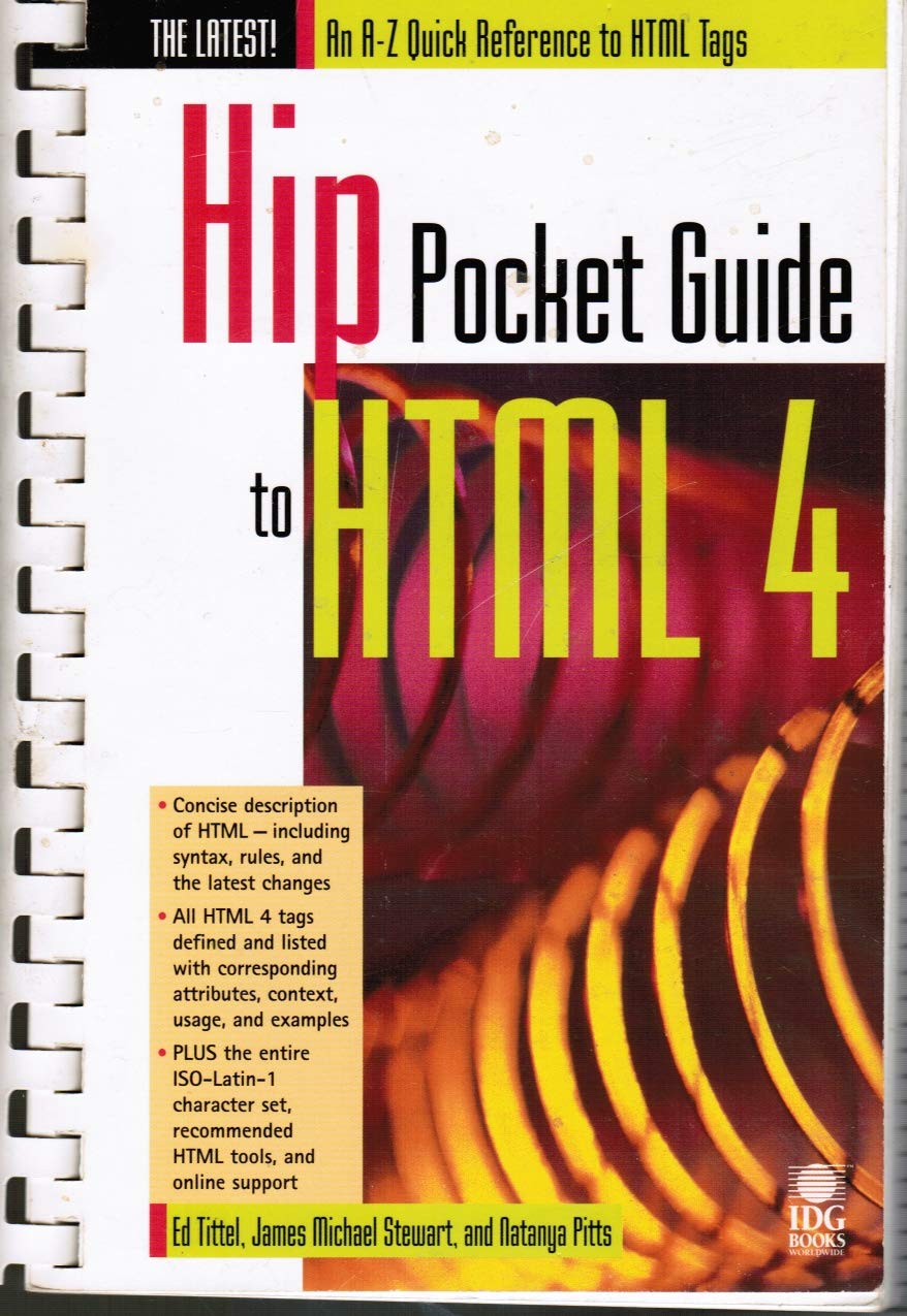 Hip Pocket Guide to HTML 4: 9780764531965: Computer Science Books ...