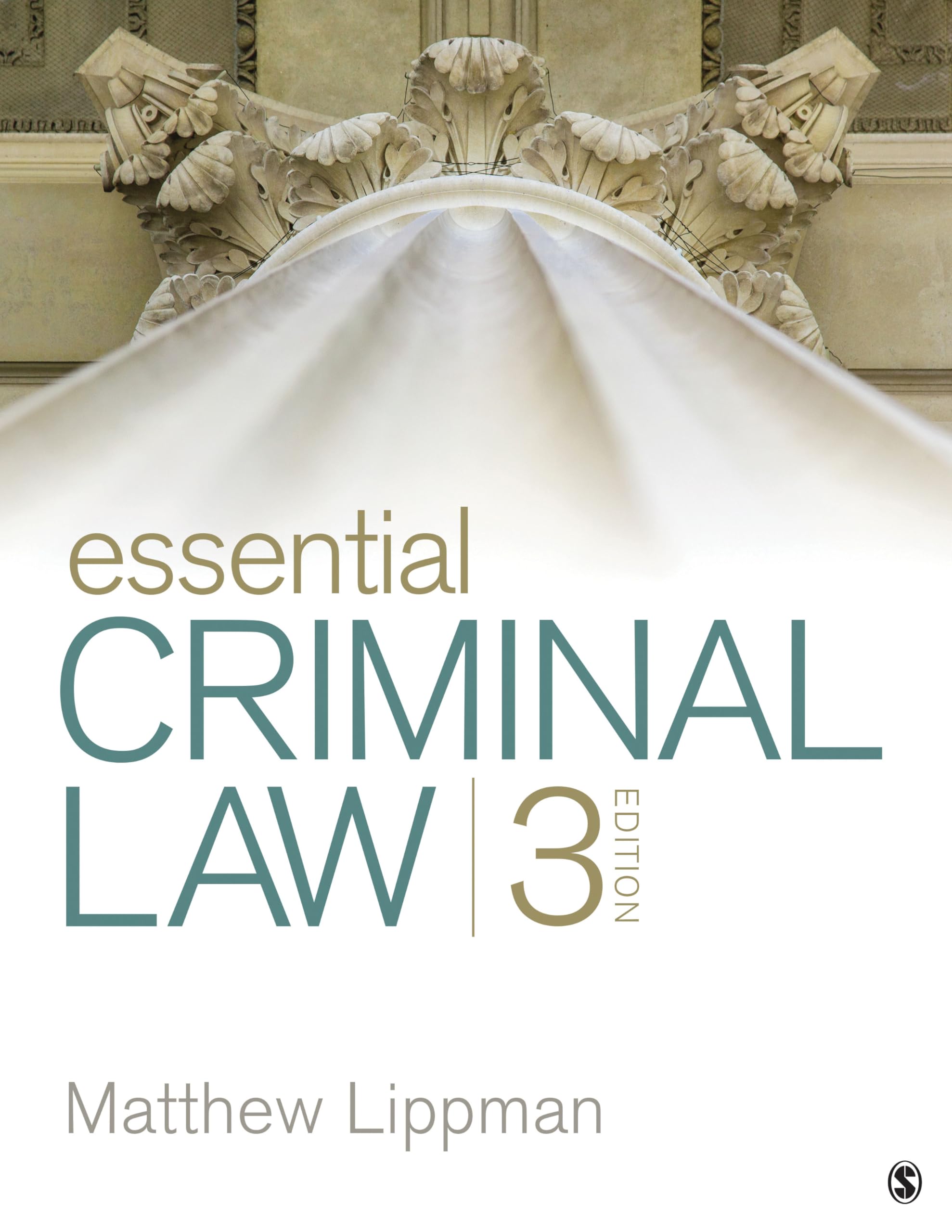 Amazon.com: Essential Criminal Law: 9781544355986: Lippman, Matthew: Books
