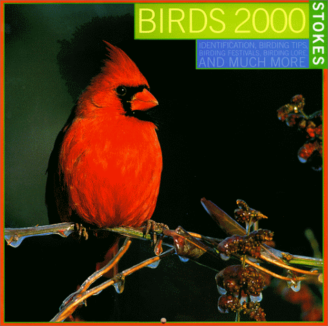 Birds 2000: Stokes, Don, Stokes, Lillian: 9780316816762: Amazon.com: Books