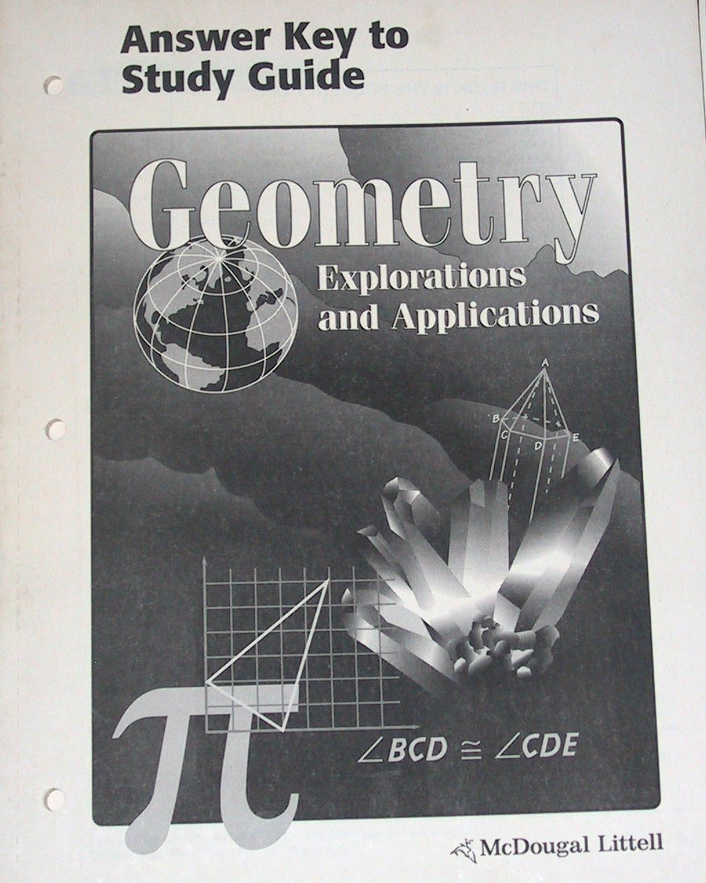 Geometry Explorations and Applications (Answer Key to Study Guide ...