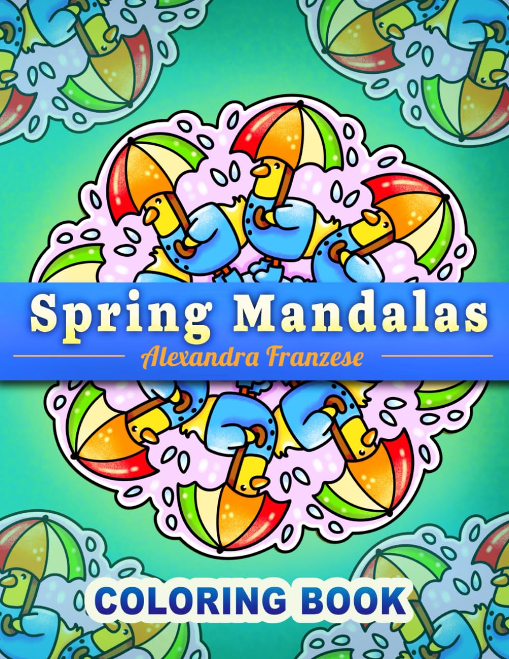 Amazon.com: Spring Mandalas Coloring Book: Cute Easter Mandala Designs ...