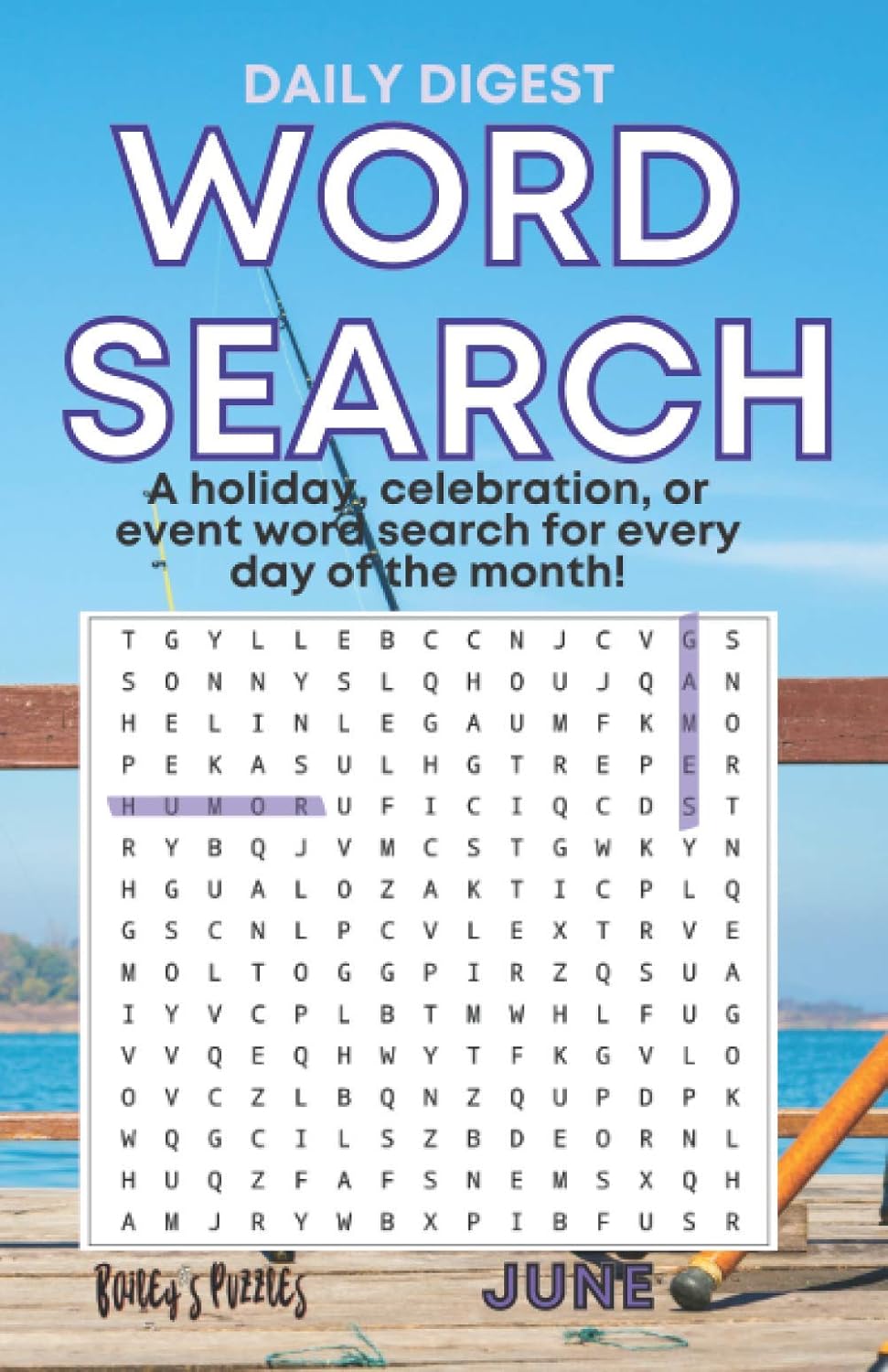 DAILY JUNE WORD SEARCH: a holiday, celebration, or event word search ...