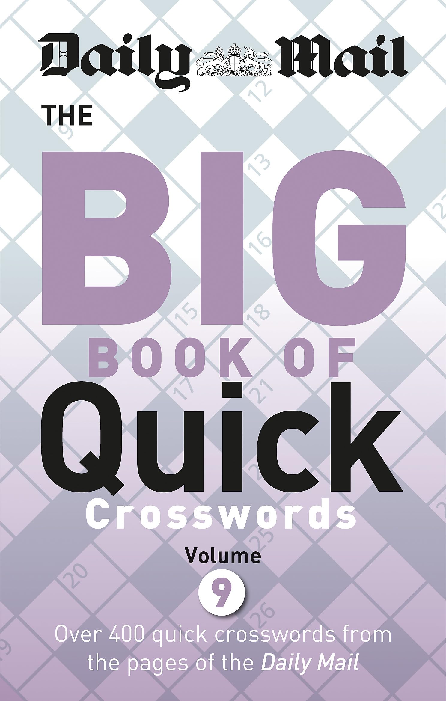 Daily Mail Big Book of Quick Crosswords 9 (The Daily Mail Puzzle Books ...