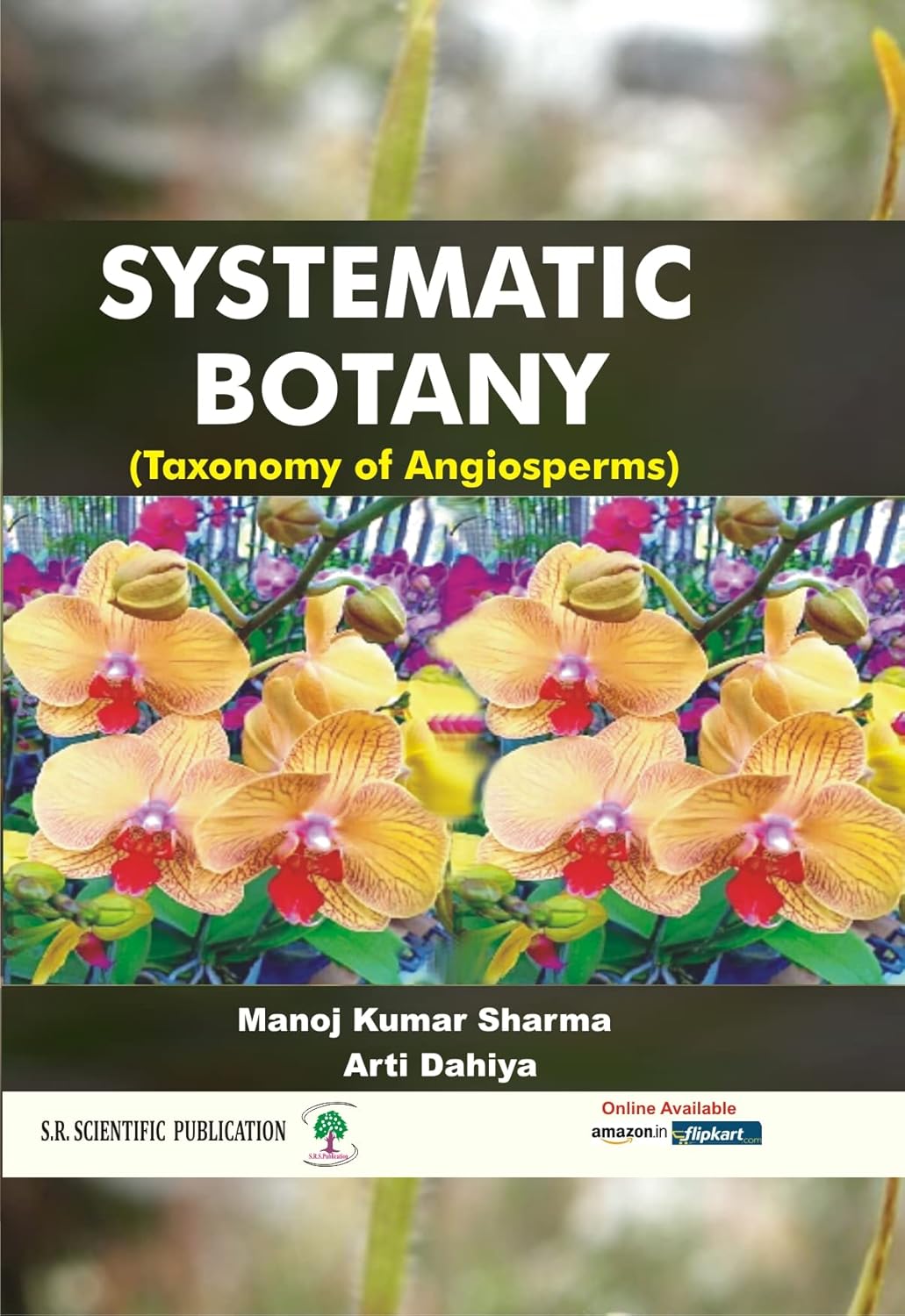 Amazon.in: Buy SYSTEMATIC BOTANY (Taxonomy of Angiosperms) Book Online ...