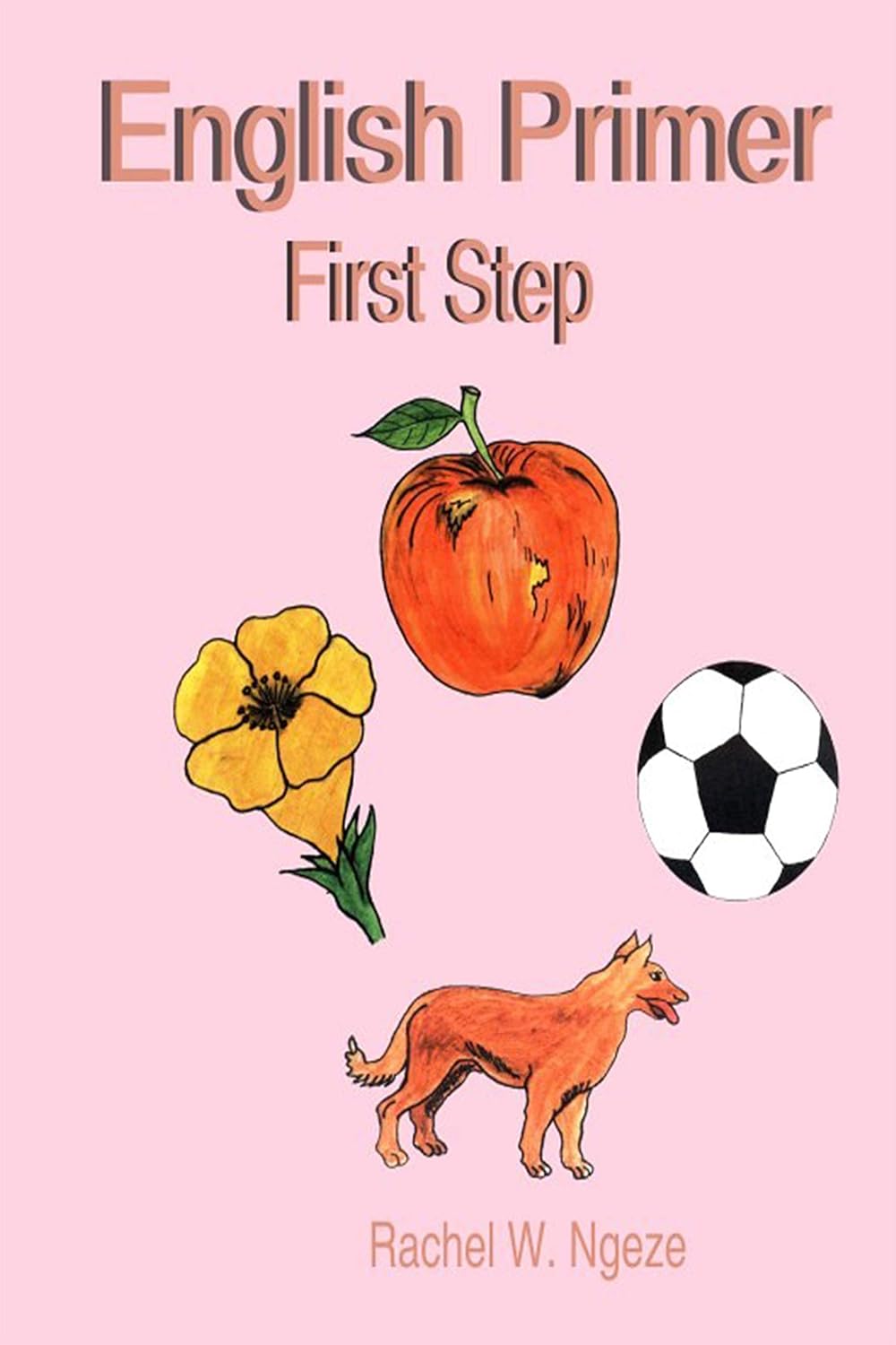 Amazon.co.jp: English Primer, First Step (English Edition) 電子書籍: Ngeze ...