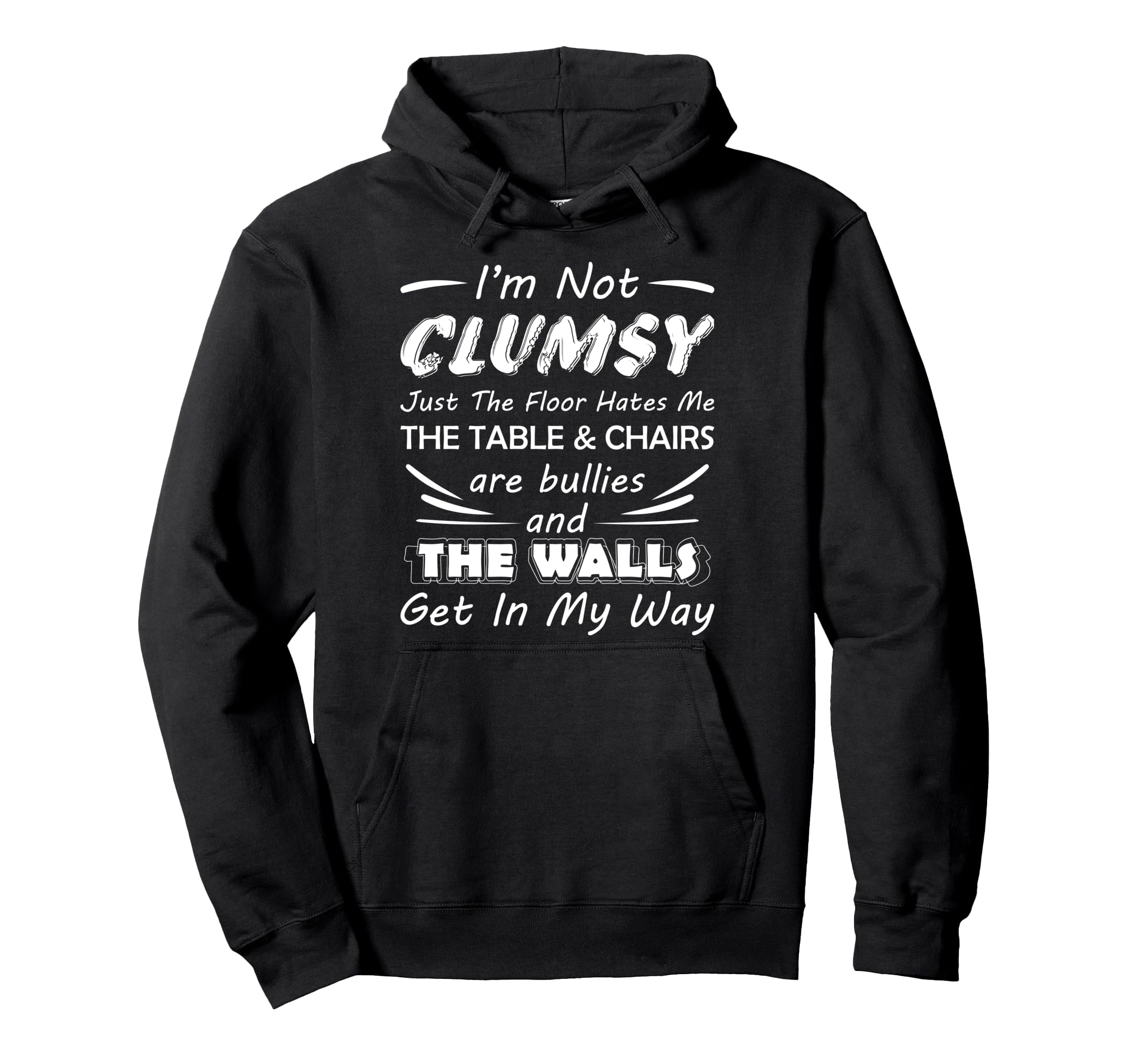 Amazon.com: I'm Not Clumsy Humor Saying Funny Sarcastic Pun Quote ...