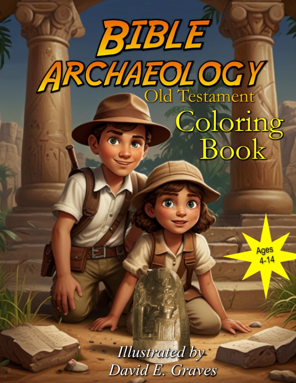 BIBLE ARCHAEOLOGY OLD TESTAMENT COLORING BOOK (Archaeology Coloring ...