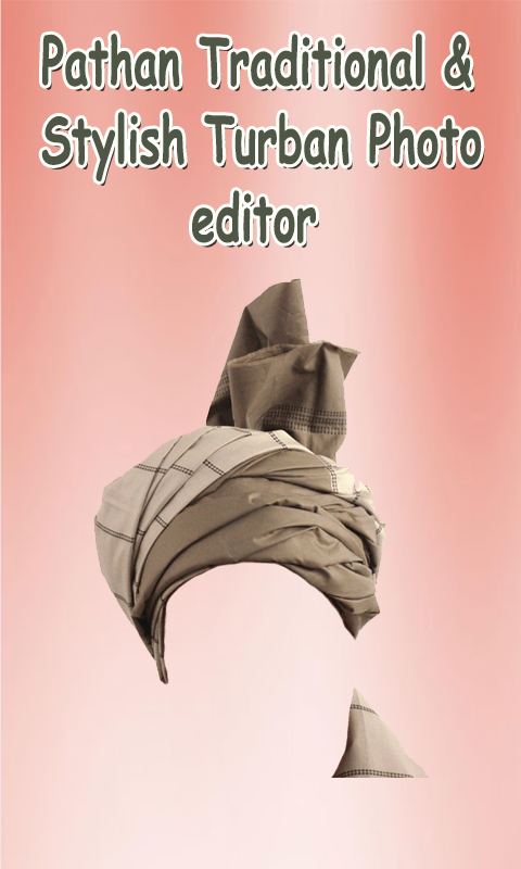 Pathan & Afghan Turban Photo Editor & Changer 2018 - App on Amazon Appstore