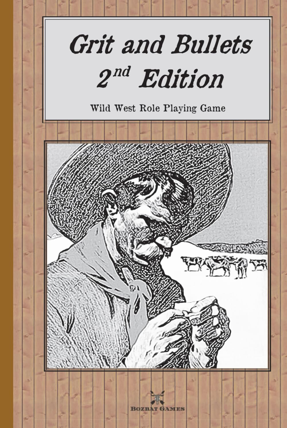 Grit and Bullets, 2nd Edition: Wild West Role Playing Game: Waldo ...