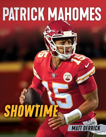Patrick Mahomes: Showtime: Derrick, Matt: 9781629377001: Amazon.com: Books