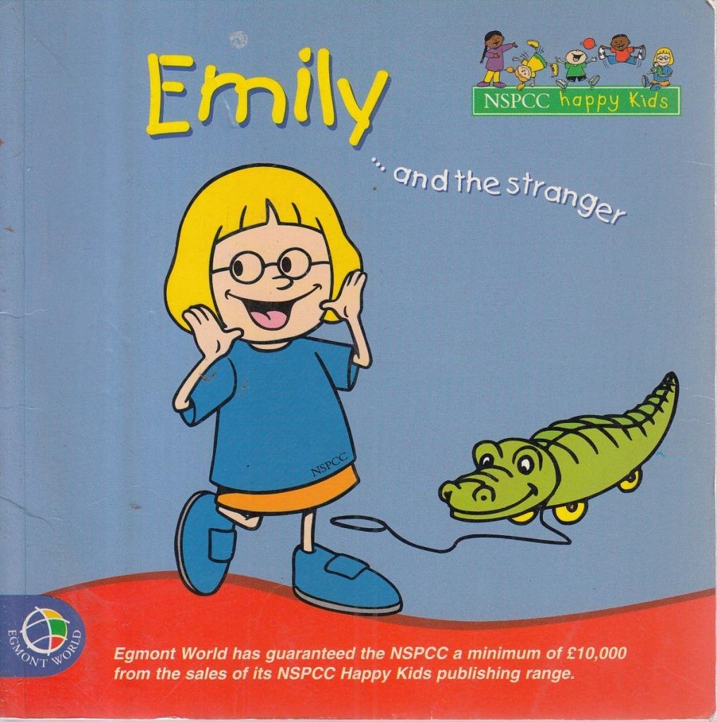 Emily...and the Stranger (NSPCC Happy Kids S.): Amazon.co.uk ...