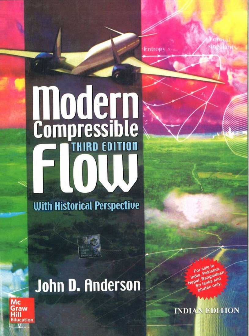 Modern Compressible Flow: John D Anderson: 9781259027420: Amazon.com: Books