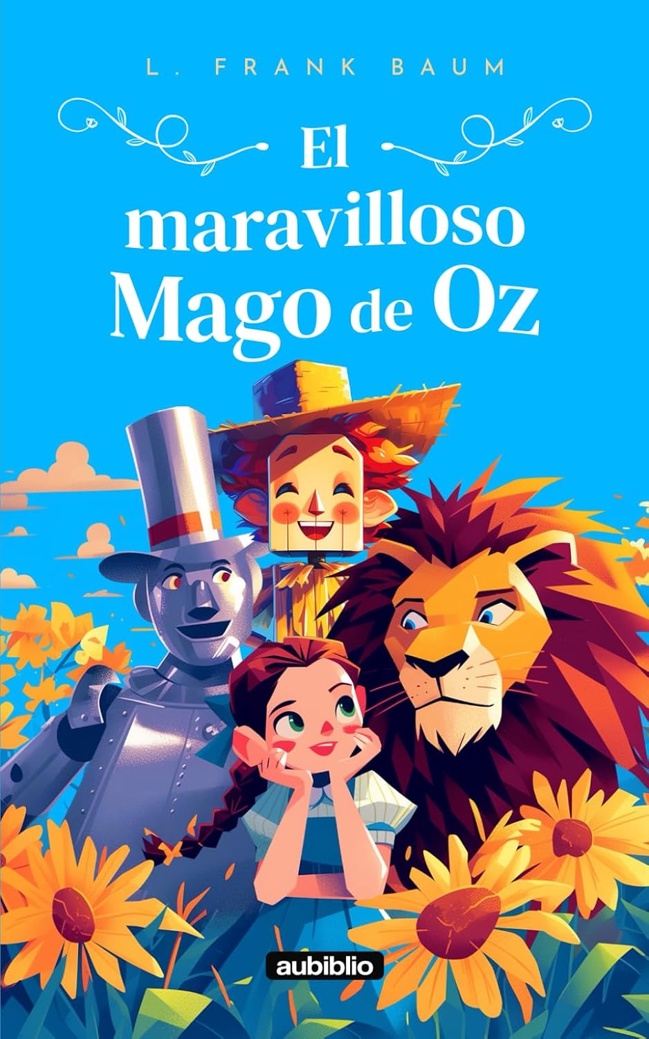 El maravilloso mago de Oz: Adaptado para niños de 9 a12 años e ...