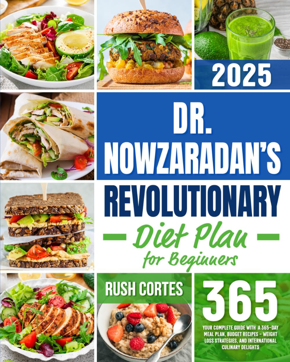 Dr. Nowzaradan's Revolutionary Diet Plan for Beginners: Your Complete ...