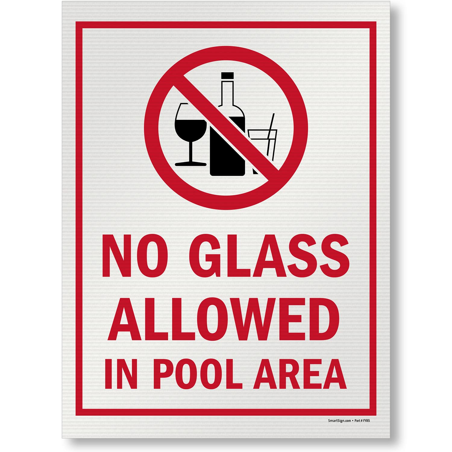 Snapklik.com : SmartSign 24 X 18 Inch No Glass Allowed In Pool Area” Sign