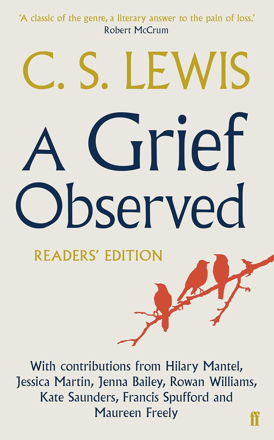 Grief Observed Readers' Edition, A: Lewis, C.S.: 9780571310876: Amazon ...