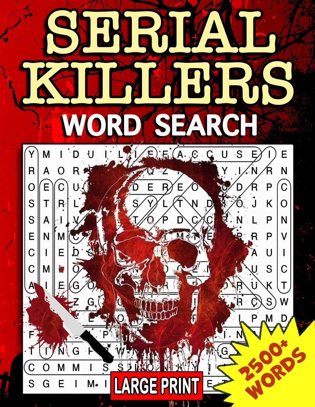 Serial Killers Word Search: 2500+ Large Print Word Search Puzzle Book ...