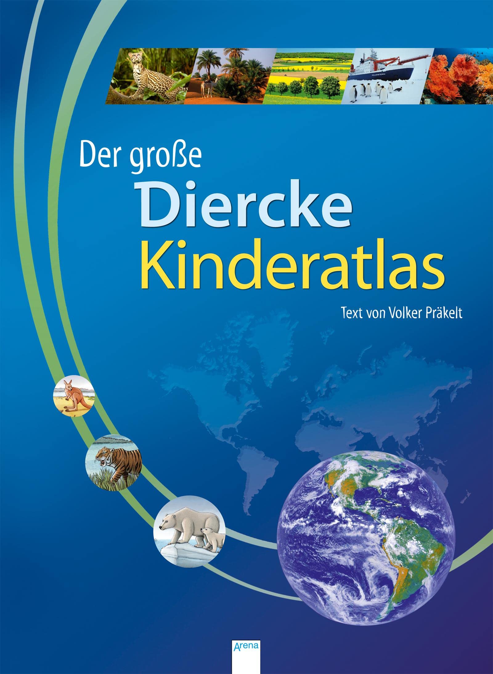 Der große Diercke Kinderatlas : Präkelt, Volker, Roczen, Derek: Amazon ...