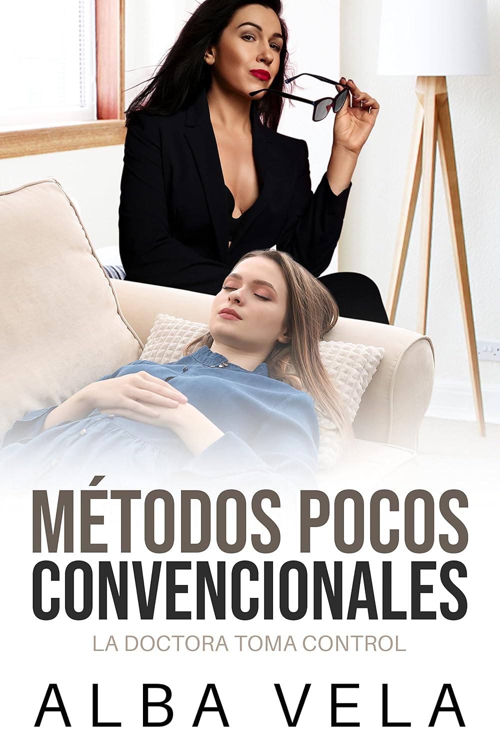 Amazon.co.jp: Métodos Pocos Convencionales: La Doctora Toma Control ...