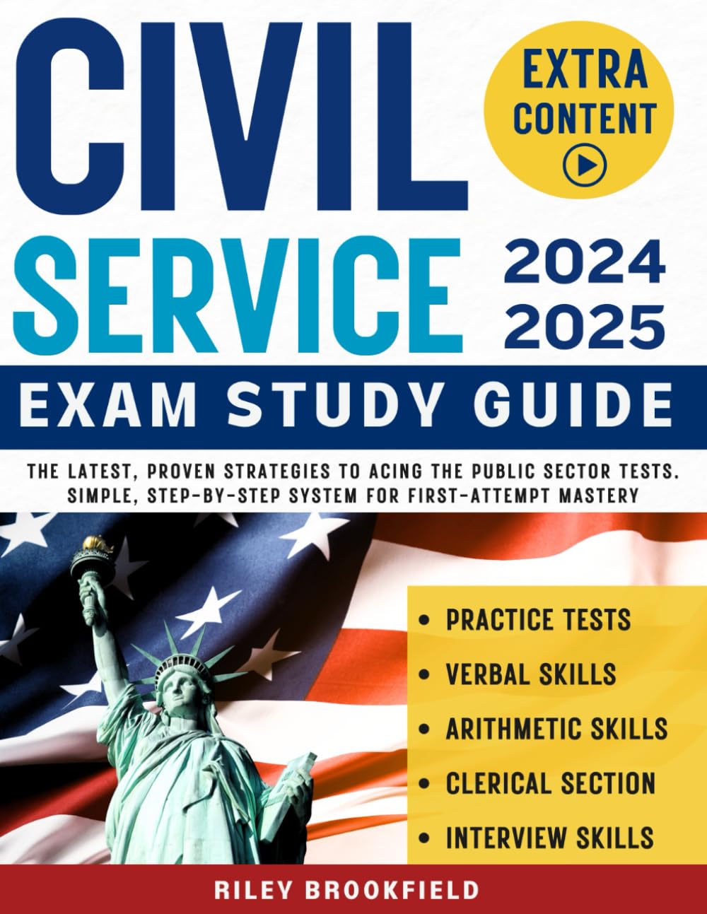 CIVIL SERVICE EXAM STUDY GUIDE: The Latest, Proven Strategies to Acing ...