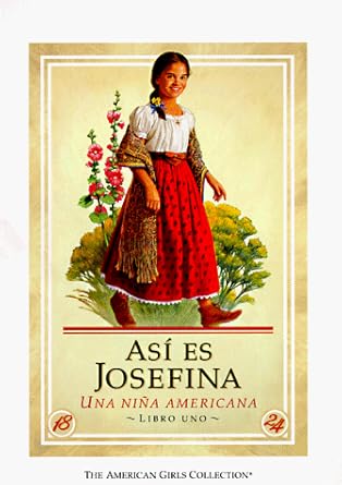 Asi Es Josefina / Meet Josefina (American Girl Collection) (Spanish ...