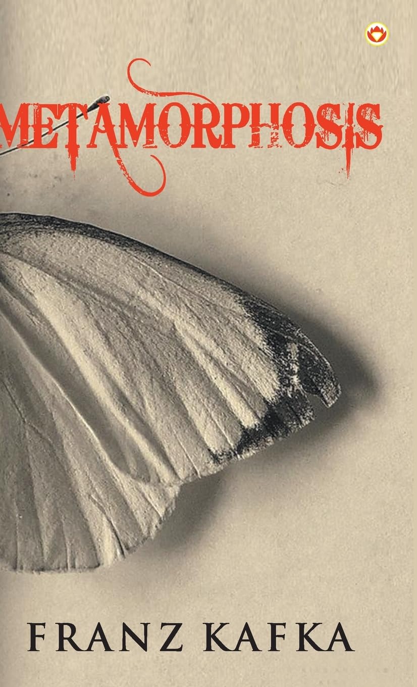 Metamorphosis: Kafka, Franz: 9789356846982: Amazon.com: Books