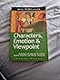 Amazon.com: Characters, Emotion & Viewpoint: Techniques and Exercises ...