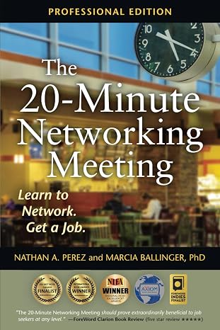 The 20-Minute Networking Meeting - Professional Edition: Learn to ...