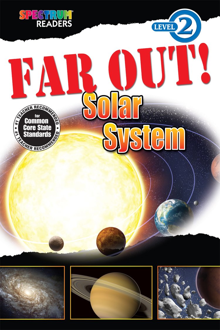FAR OUT! Solar System (Spectrum® Readers): Kurkov, Lisa: 9781483801193 ...