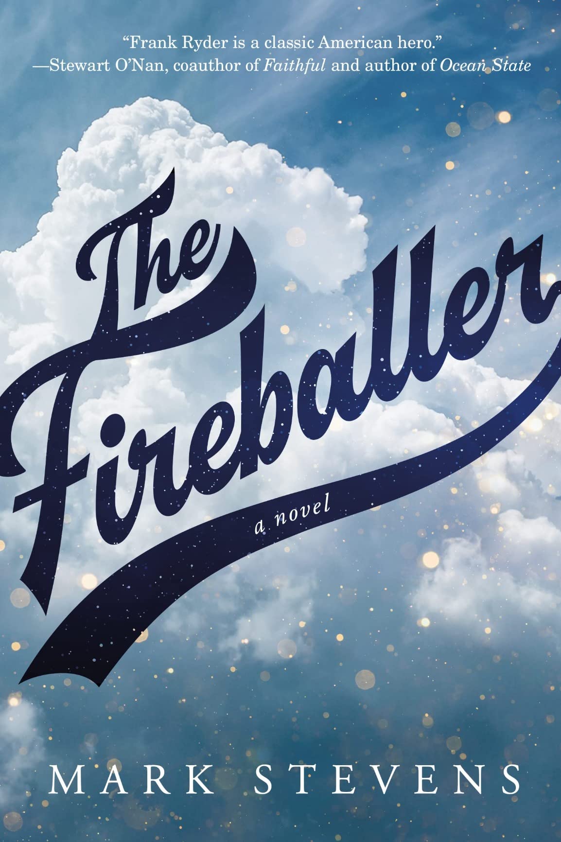 Amazon.com: The Fireballer: A Novel: 9781662505638: Stevens, Mark: Books