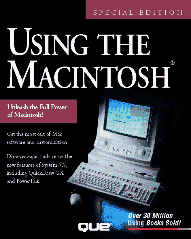 Using the Macintosh: Steinberg, Gene, Bay, Colin, Bilbo, Mark, Birchall ...