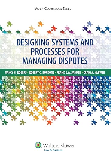 Amazon.com: Designing Systems and Processes for Managing Disputes ...