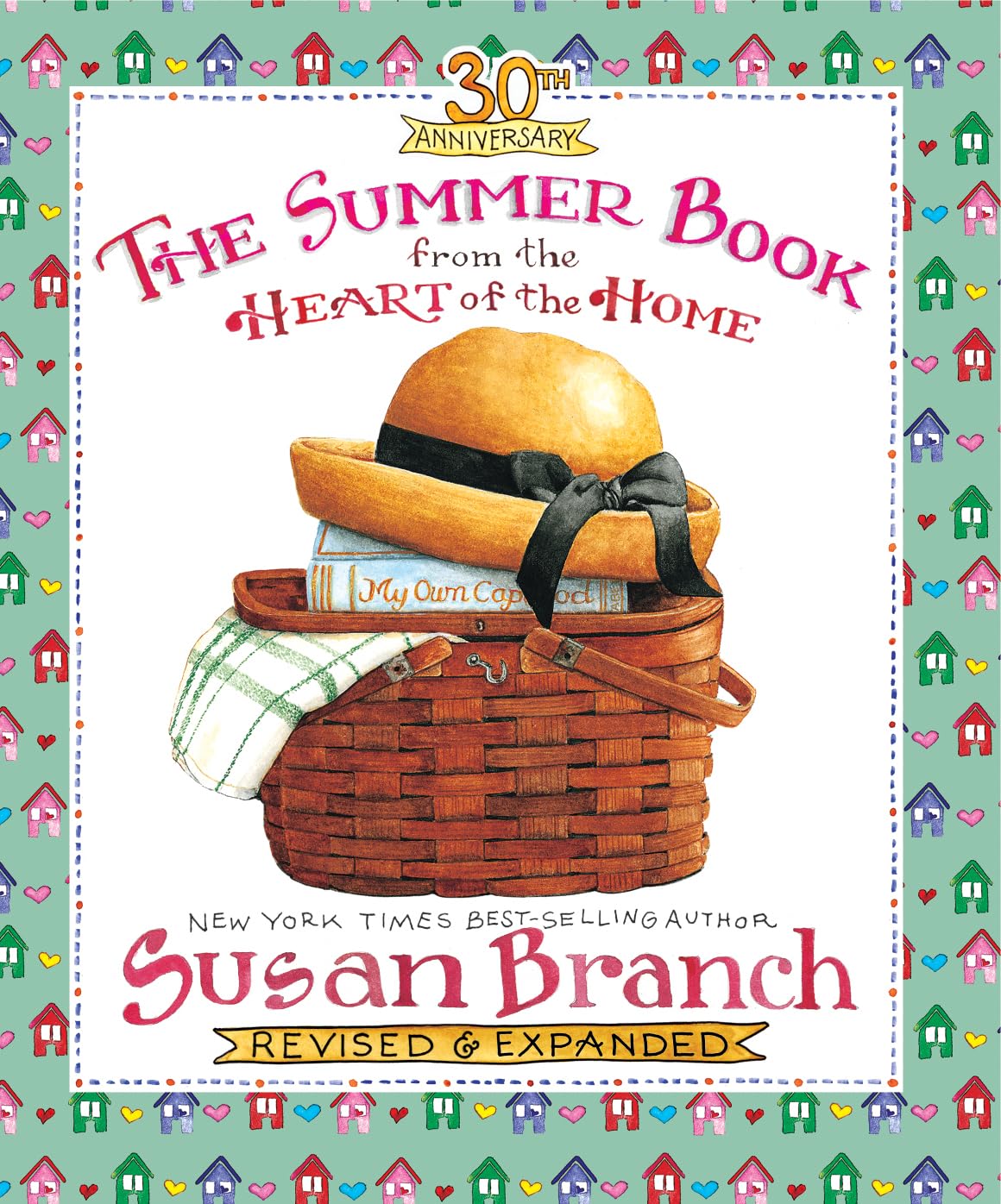 The Summer Book from the Heart of the Home: Branch, Susan ...