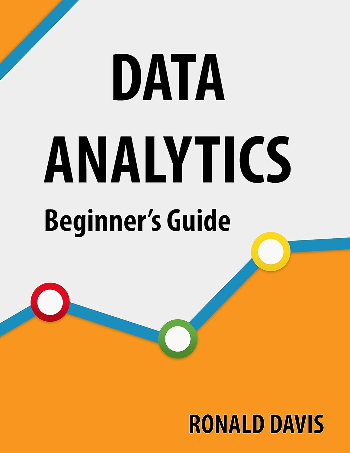 Amazon.com: DATA ANALYTICS Beginners Guide: Dive Into The Heart Of Big ...