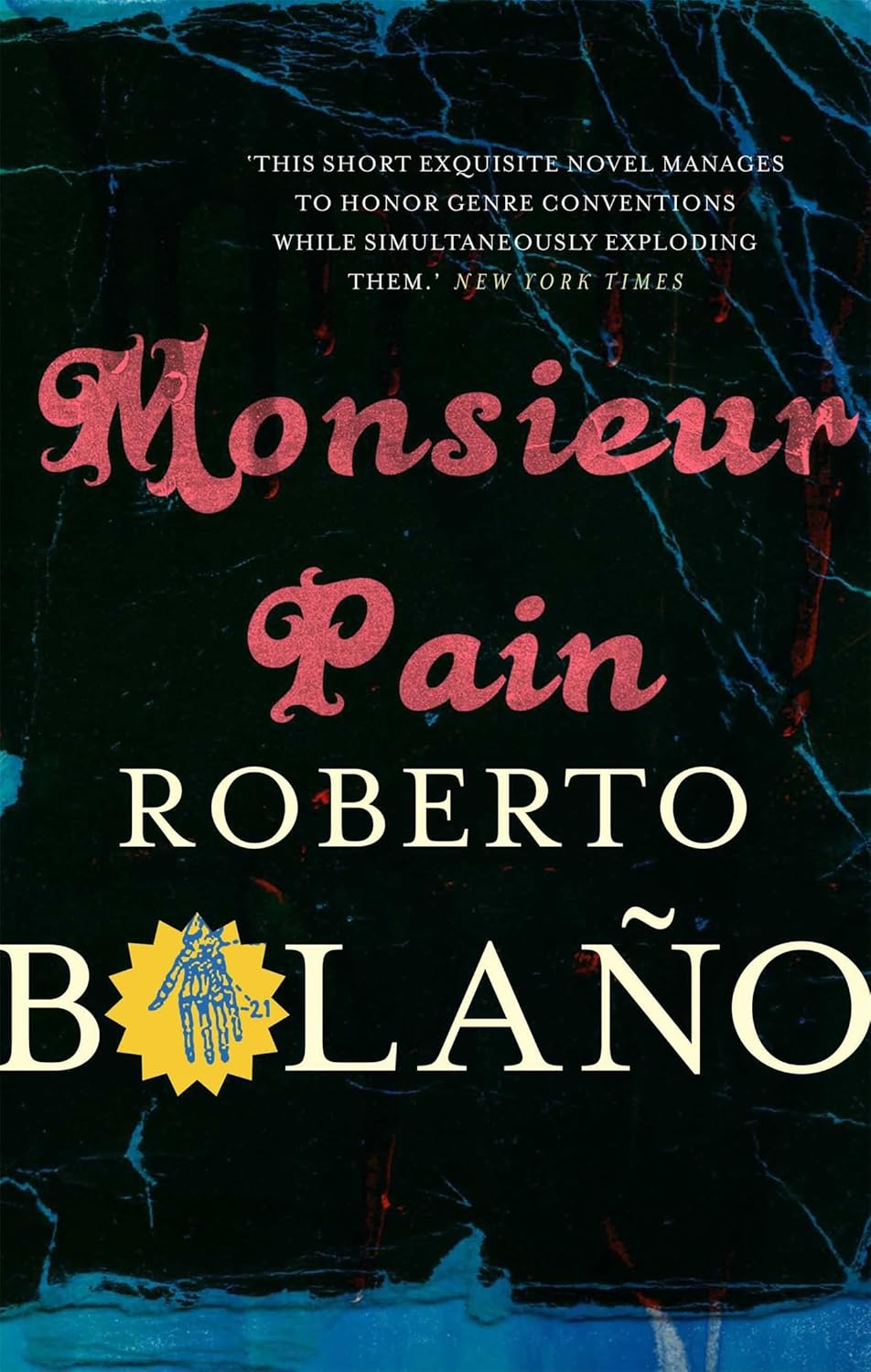 Monsieur Pain: Bolano, Roberto: 9780330510561: Amazon.com: Books