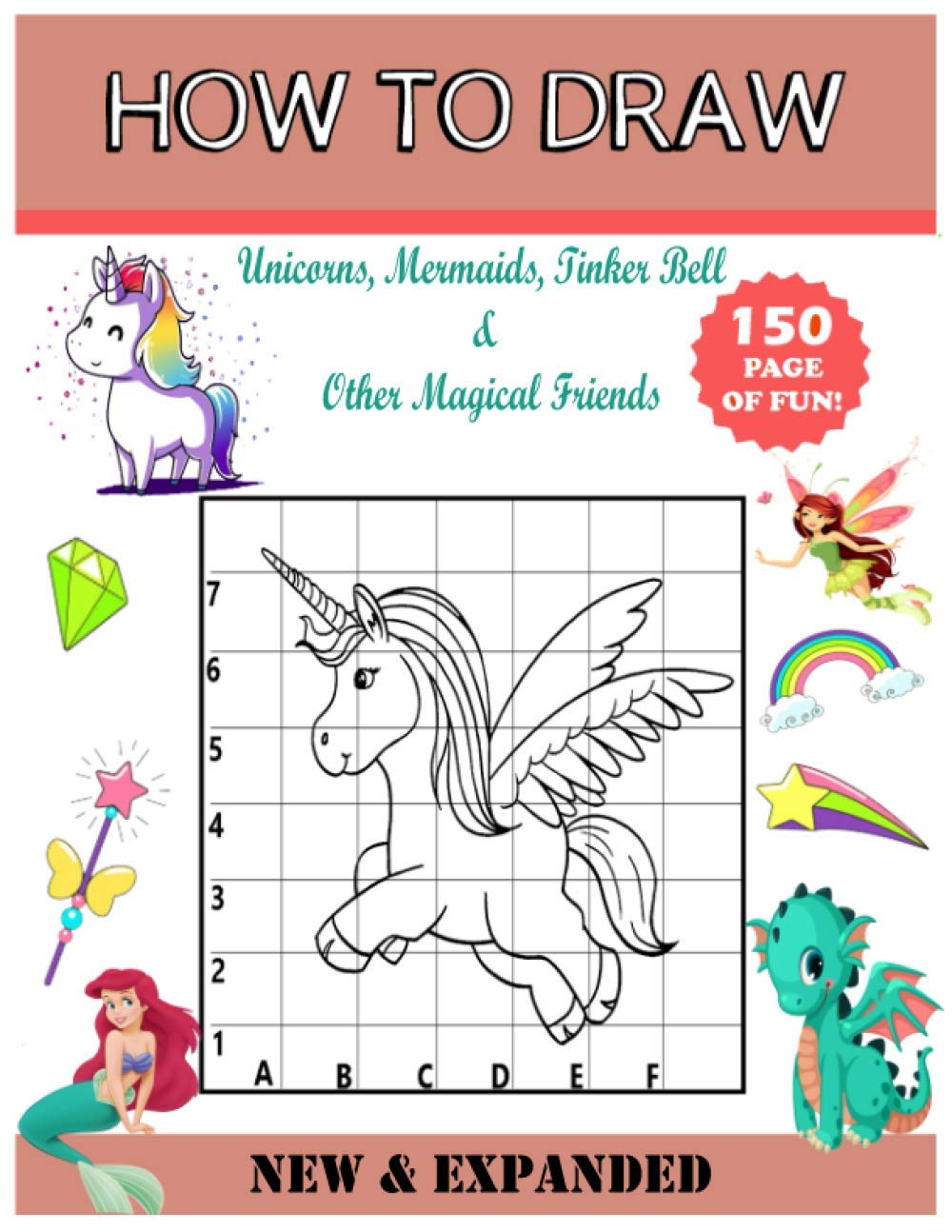 How To Draw Unicorns Mermaids Tinker Bell And Other Magical ...