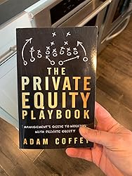 Amazon.com: The Private Equity Playbook: Management’s Guide to Working ...