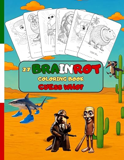 Amazon.com: ItalianBrainrot ColorBook: Guess Who memes: 9798281241052 ...