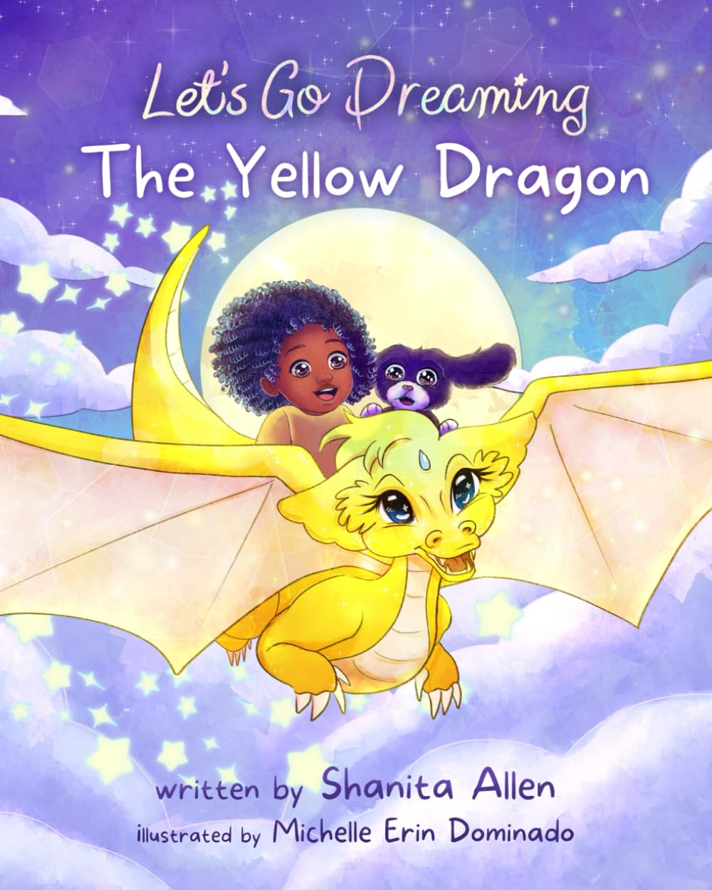 Let's Go Dreaming: The Yellow Dragon: Allen, Shanita, Dominado ...