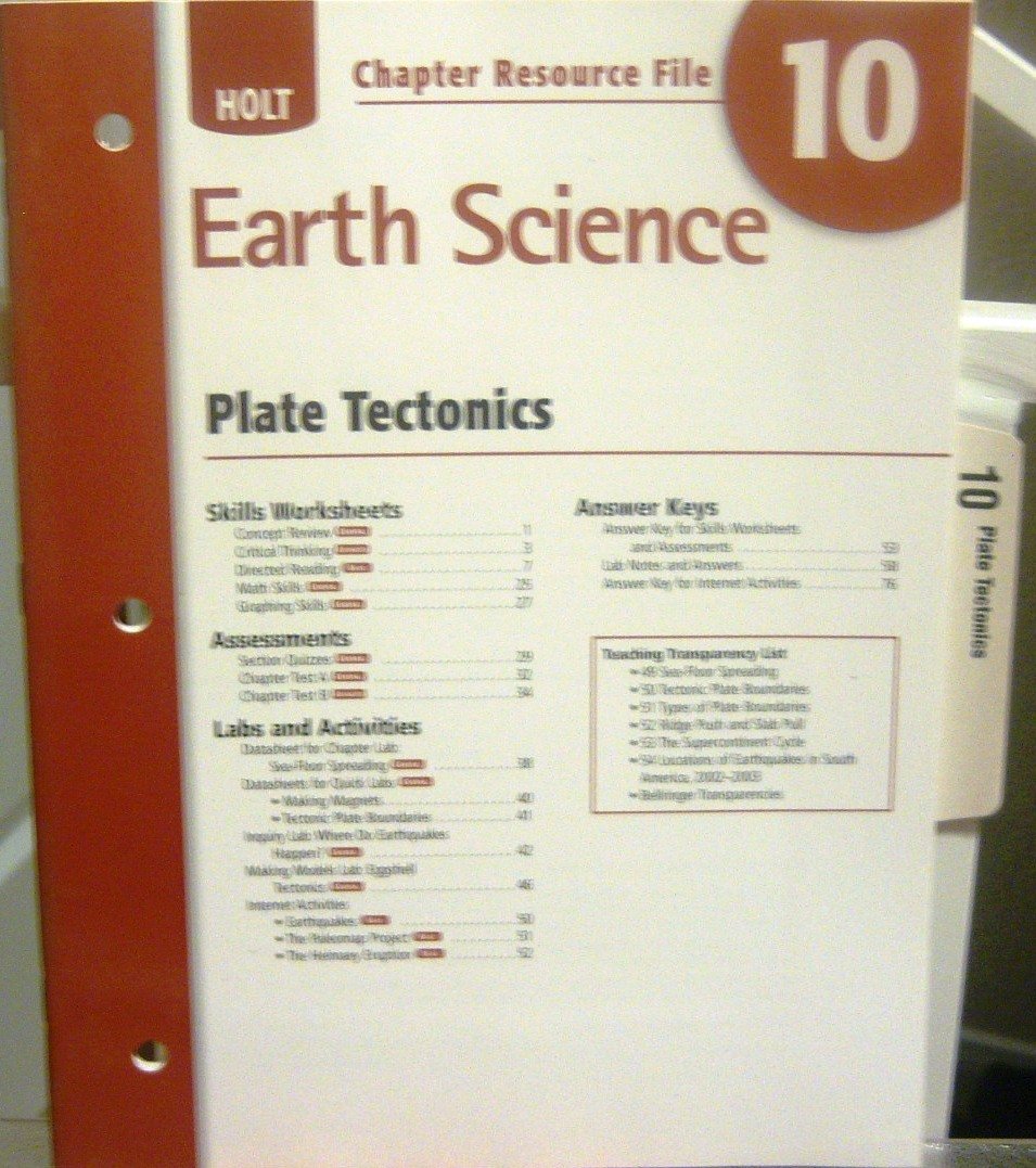 Holt Chapter Resource File, No. 10: Earth Science - Plate Tectonics ...