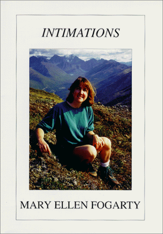 Intimations: Fogarty, Mary Ellen: 9780967499307: Amazon.com: Books