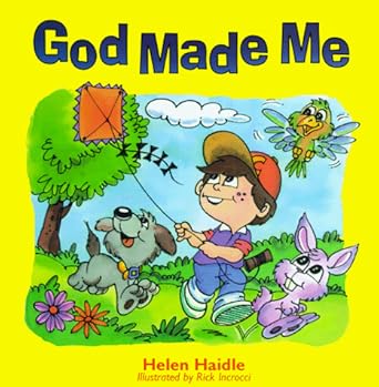 God Made Me: Haidle, Helen, Incrocci, Rick: 9780570050216: Amazon.com ...